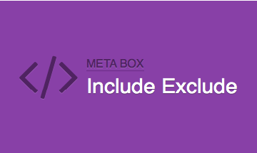 Meta Box Include Exclude - Meta Box